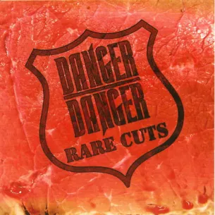 CD Danger Danger – Rare Cuts - CD Heavy - Danger Danger